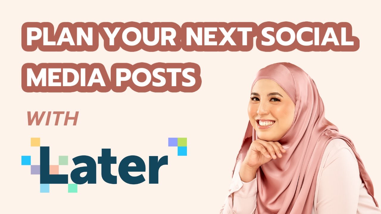 How To Use LATER Scheduling Tool for your Social Media Posts - YouTube