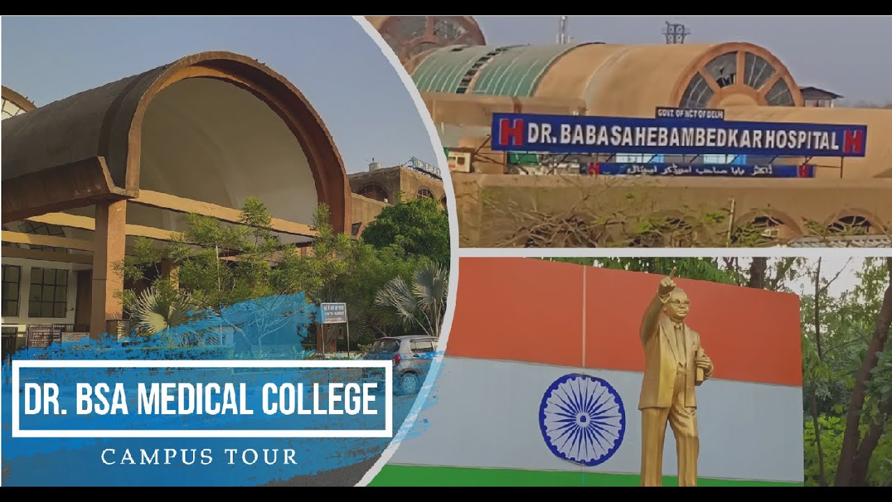 Dr. BSA Medical College Delhi Campus Tour || Delhi - YouTube