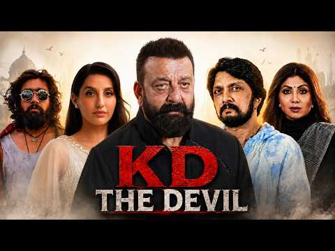 KD The Devil Full Movie In Hindi Dubbed 2026 | Dhruva Sarja | Sanjay Dutt | Nora  | Fact & Reviews