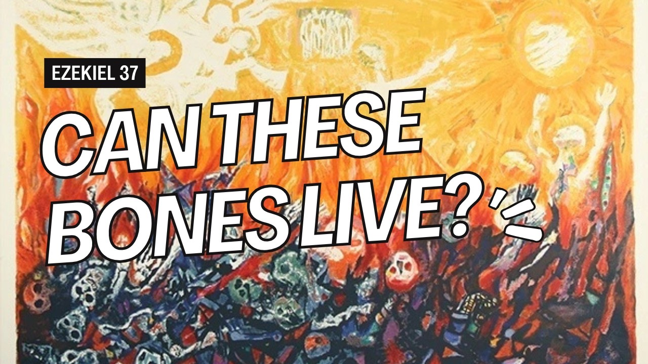 Can These Bones Live? - YouTube