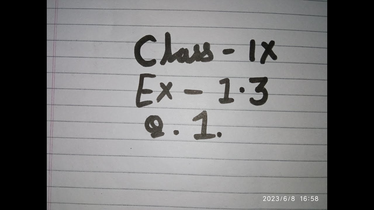 CLASS:9 MATHS EX1.3 Q1 - YouTube