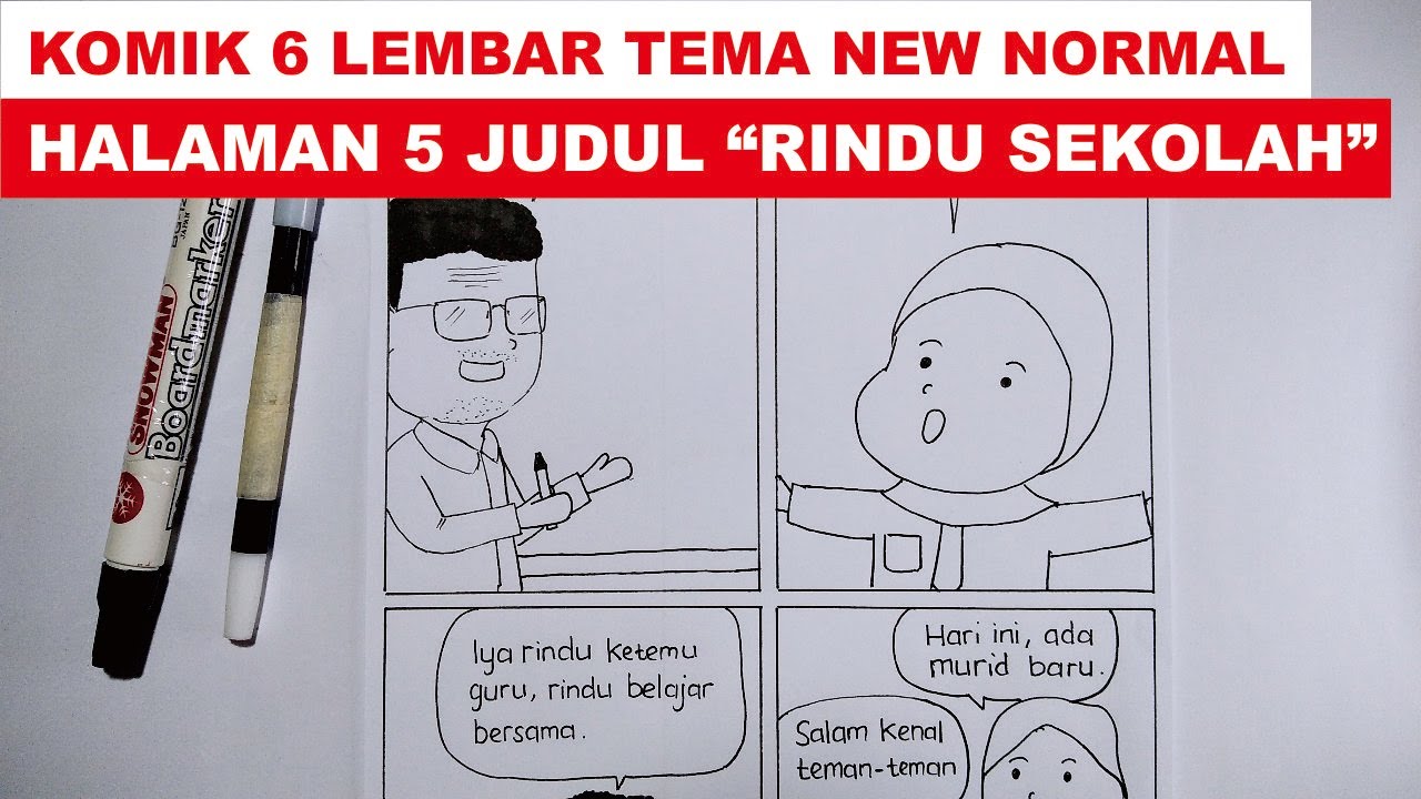 Cara Membuat Komik 6 Lembar Tema New Normal – Halaman 5 Berjudul Rindu ...