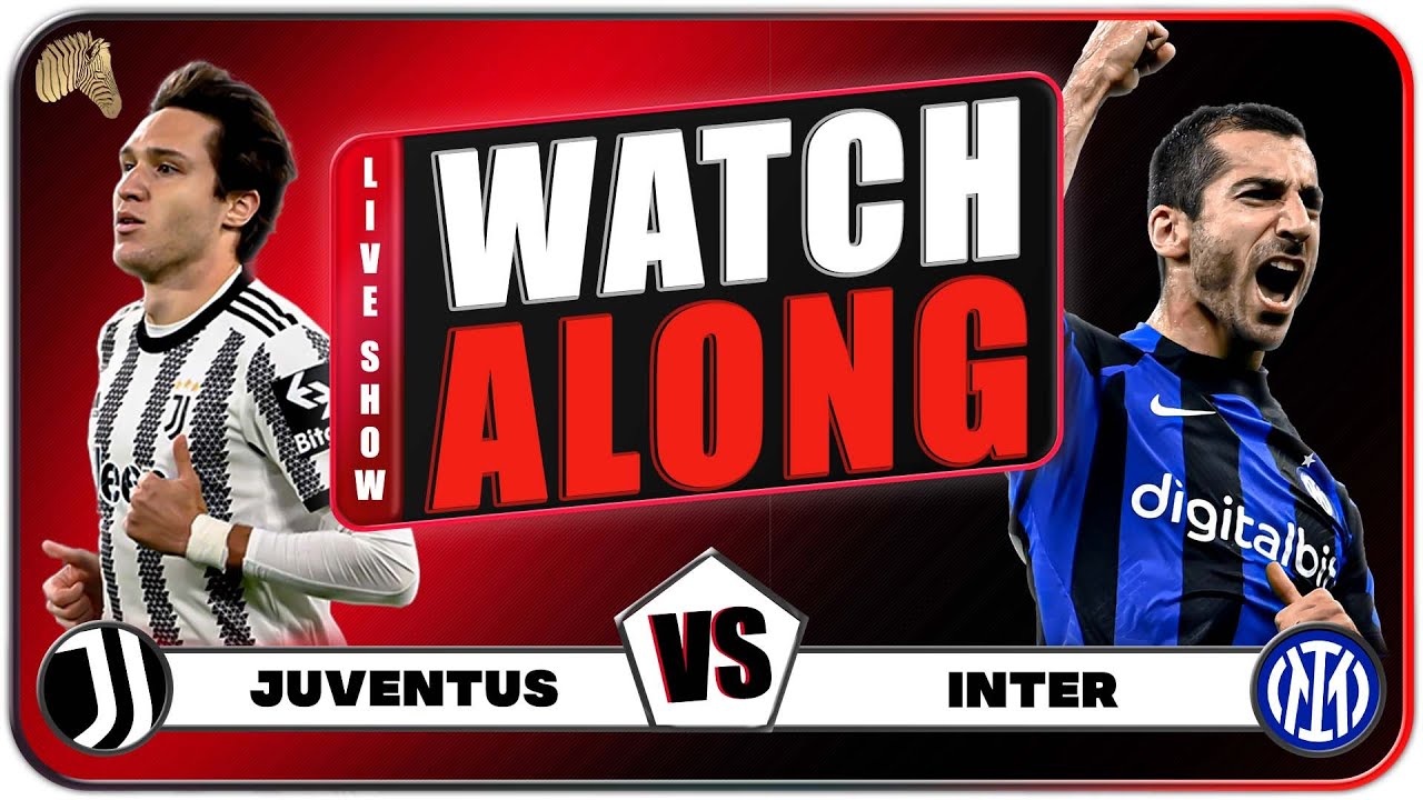 JUVENTUS vs INTER Live Stream - YouTube