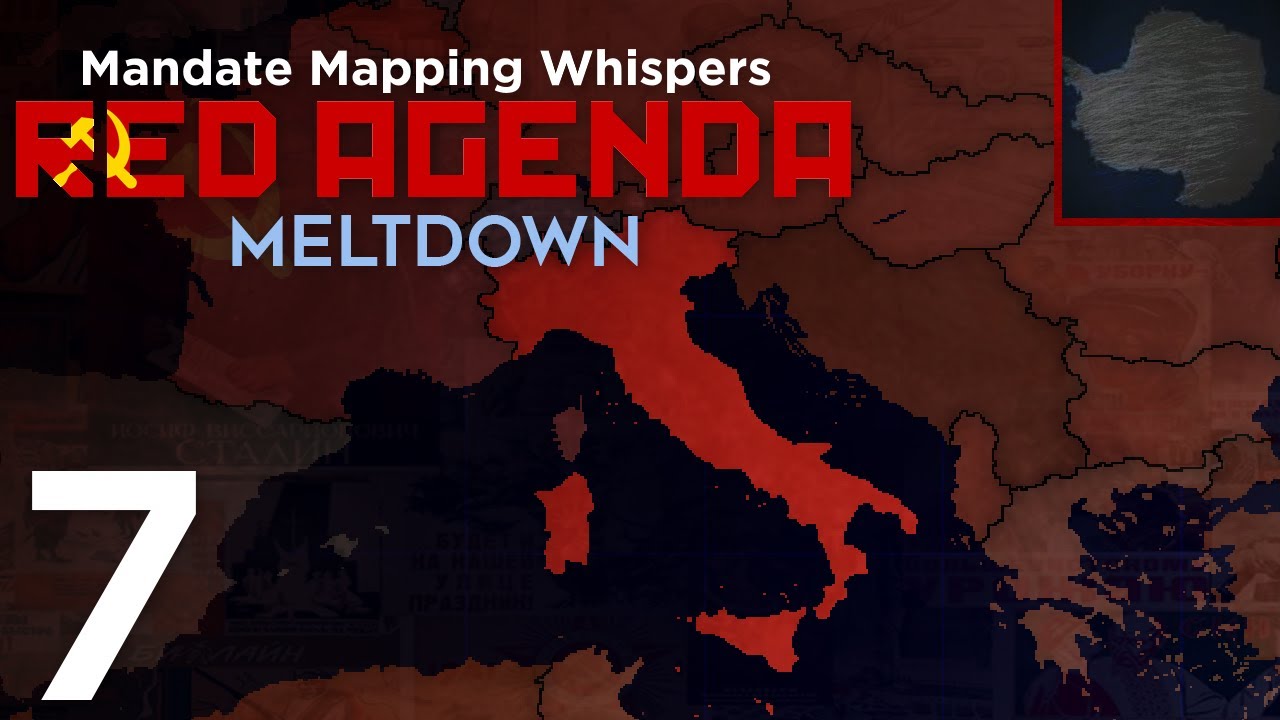 Mandate Mapping Whispers: Red Agenda - Episode 7: Meltdown - YouTube