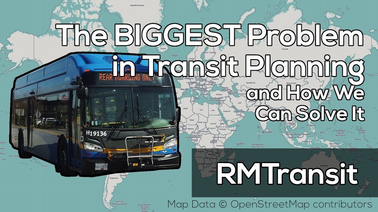 The Biggest Problem in Transit Planning (and How We Can Solve It) - YouTube