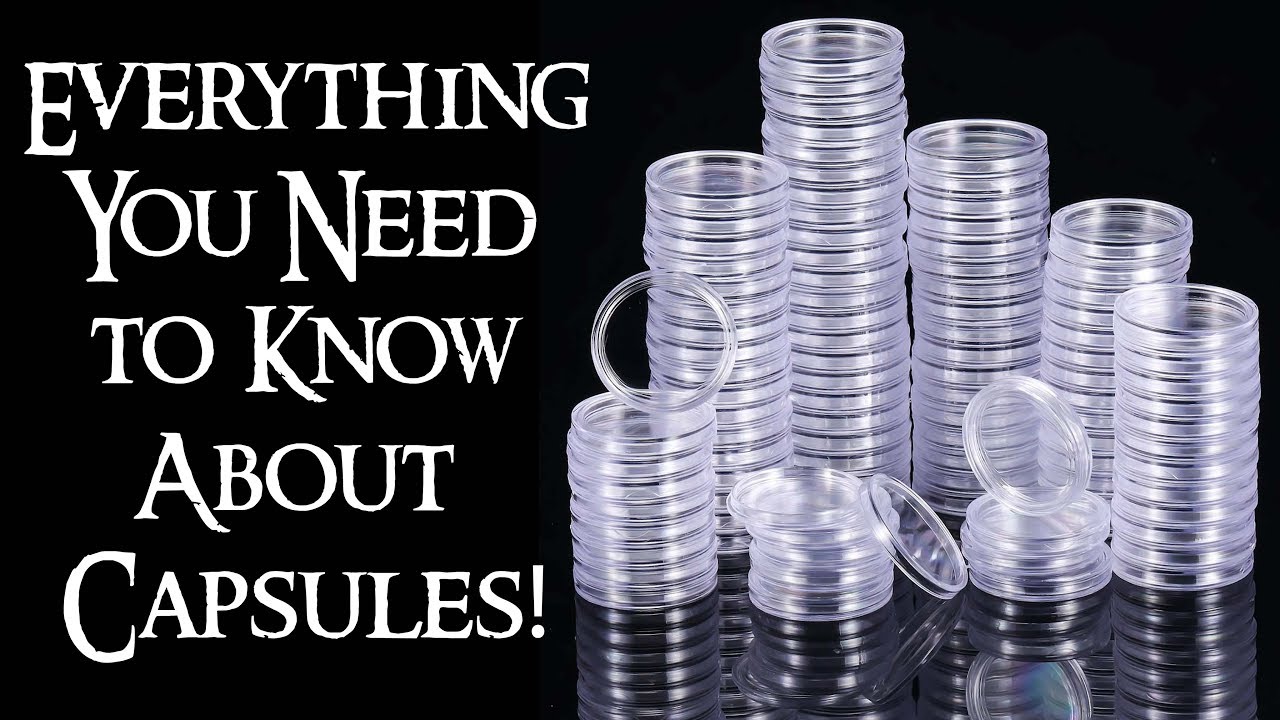 Everything You Need to Know About Silver Coin Capsules! (And Silver Bar ...