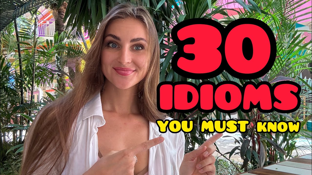 30 IDIOMS you must know 🇬🇧🇺🇸😊 #learnenglish #ielts #idioms #speaking #practice #englishclass # ...
