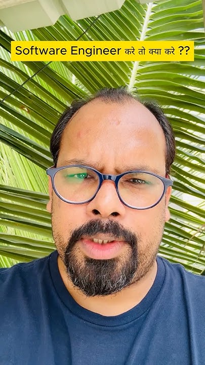 Software engineer kare to kya kare ? #engineering #life #location #problems #softwareengineering ...