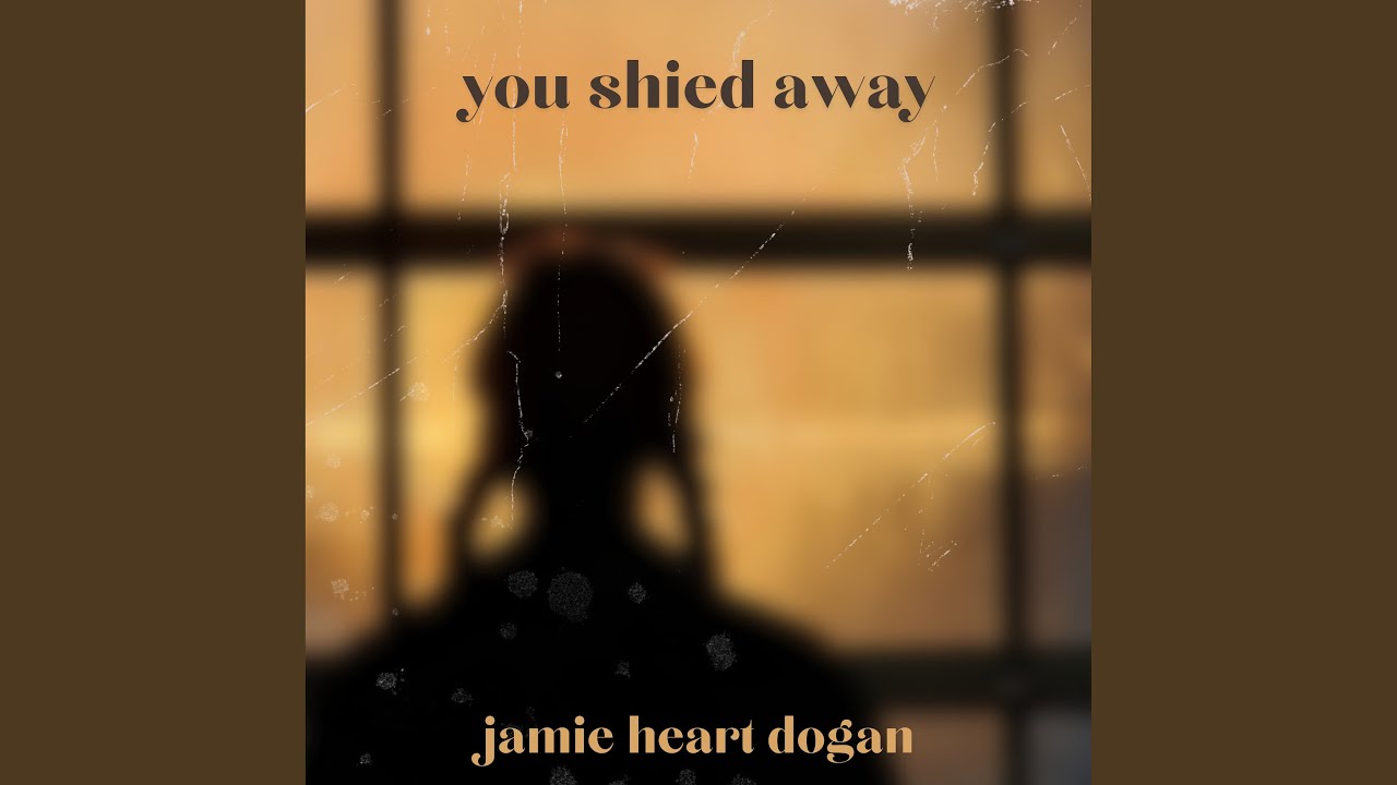 You Shied Away - YouTube