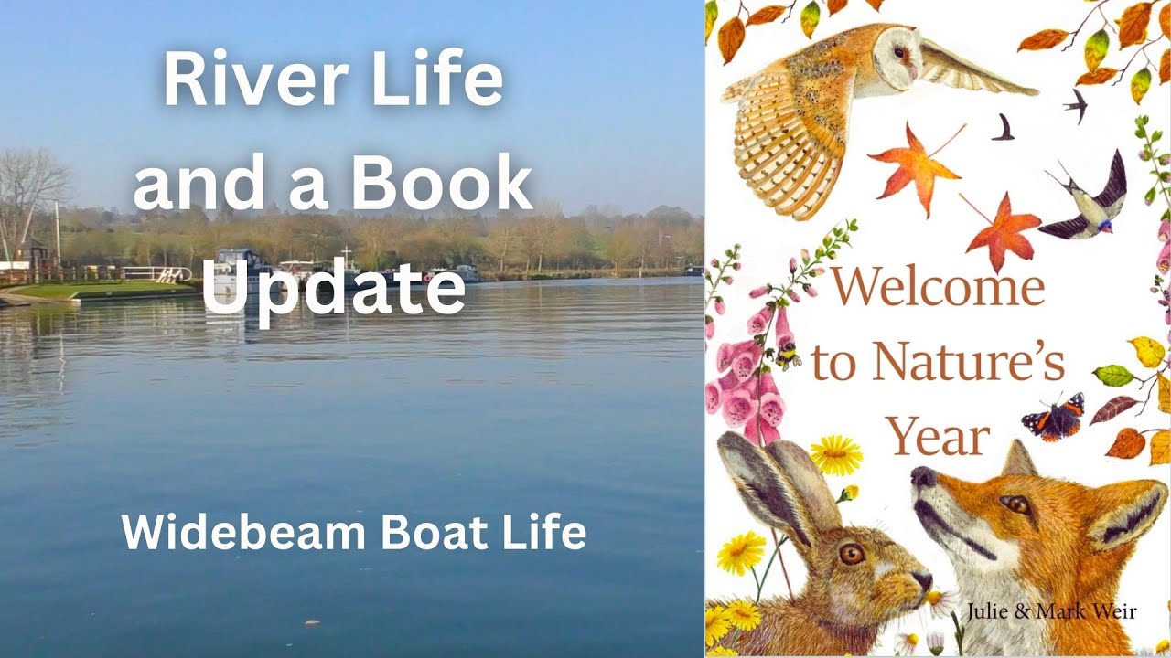 #165 - River Life and a Book Update: Widebeam Boat Life - YouTube