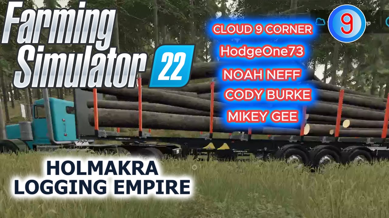 FARMING SIMULATOR 22 - HOLMAKRA LOGGING EMPIRE - - YouTube