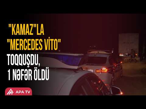 Hacıqabulda ağır qəza: ÖLƏN VƏ YARALANANLAR var | APA TV