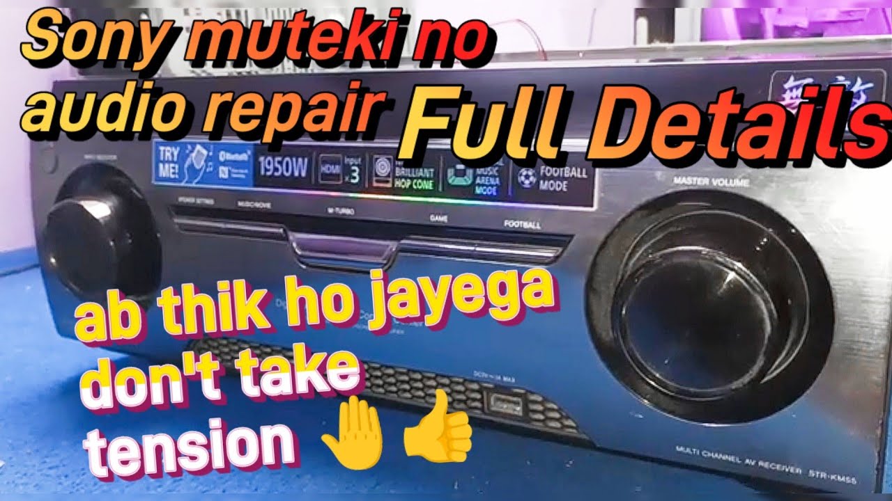 sony str km55 5.2 muteki no audio how to repair step by step - YouTube