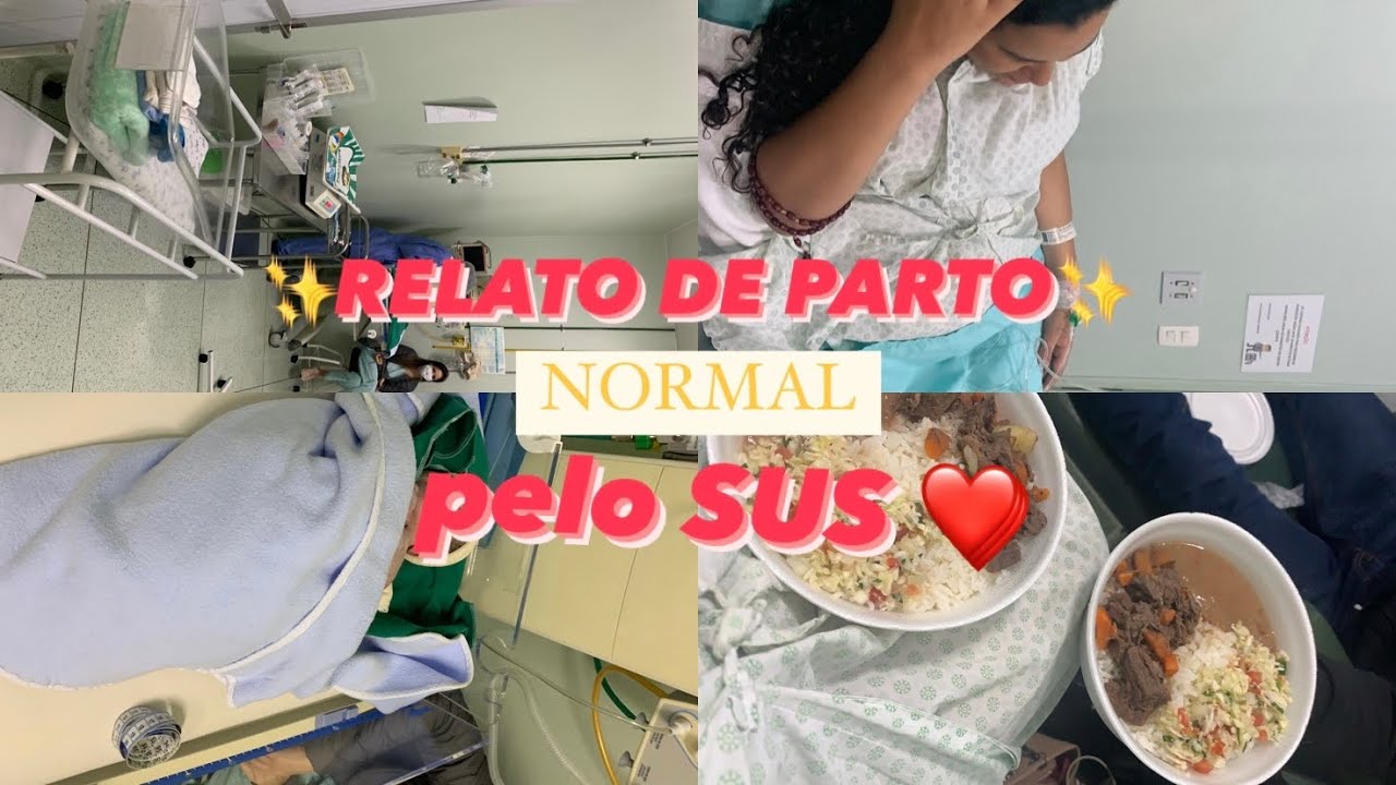 RELATO de PARTO NORMAL pelo SUS | como DILATAR RÁPIDO - YouTube