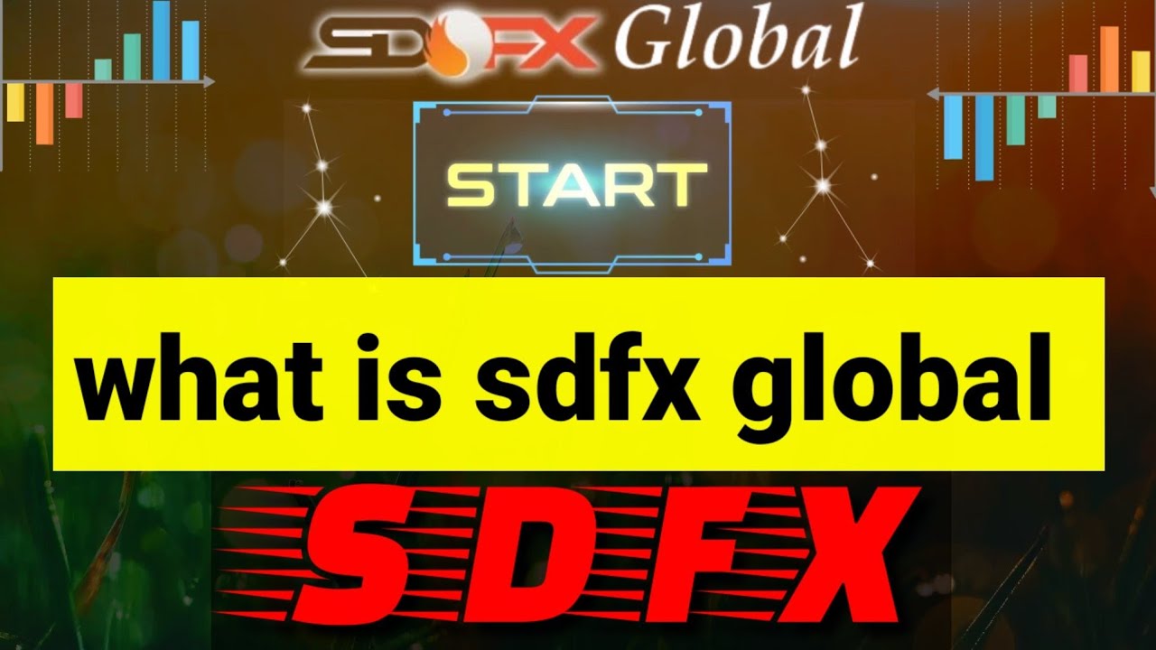 sdfx global what | new update | sdfx global ki - YouTube