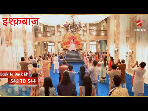 Unmasking the True Culprit| Full Ep. 543 - 544 | Ishqbaaz
