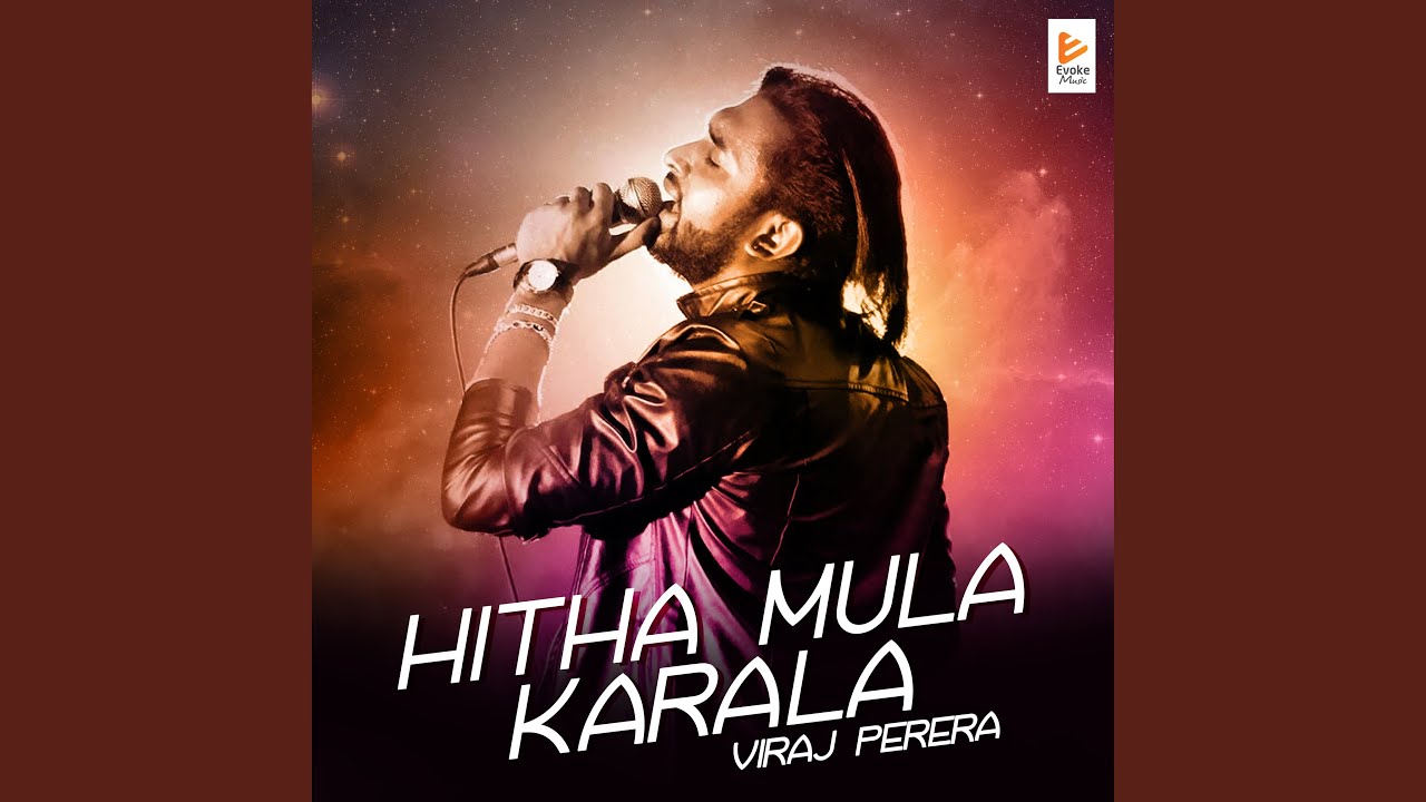 Hitha Mula Karala - YouTube Music
