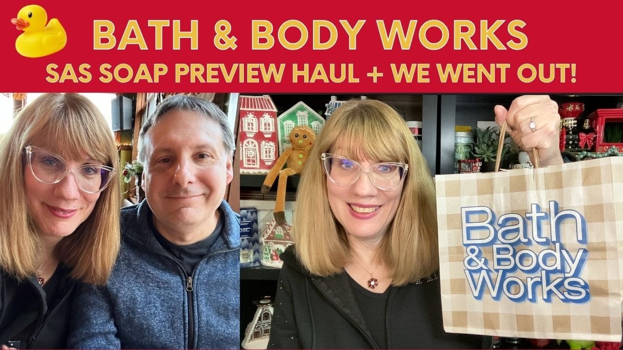 Bath & Body Works SAS Soap Preview Haul + We Went Out! - YouTube