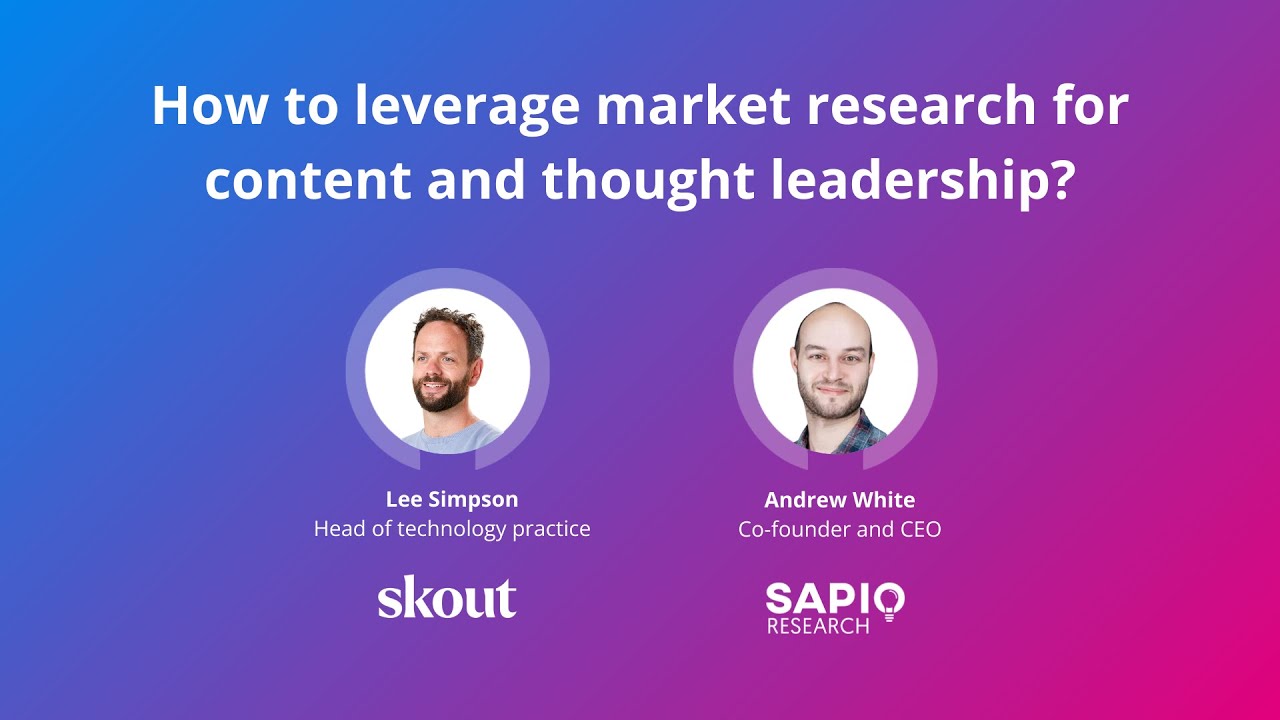 How to leverage market research for content and thought leadership ...