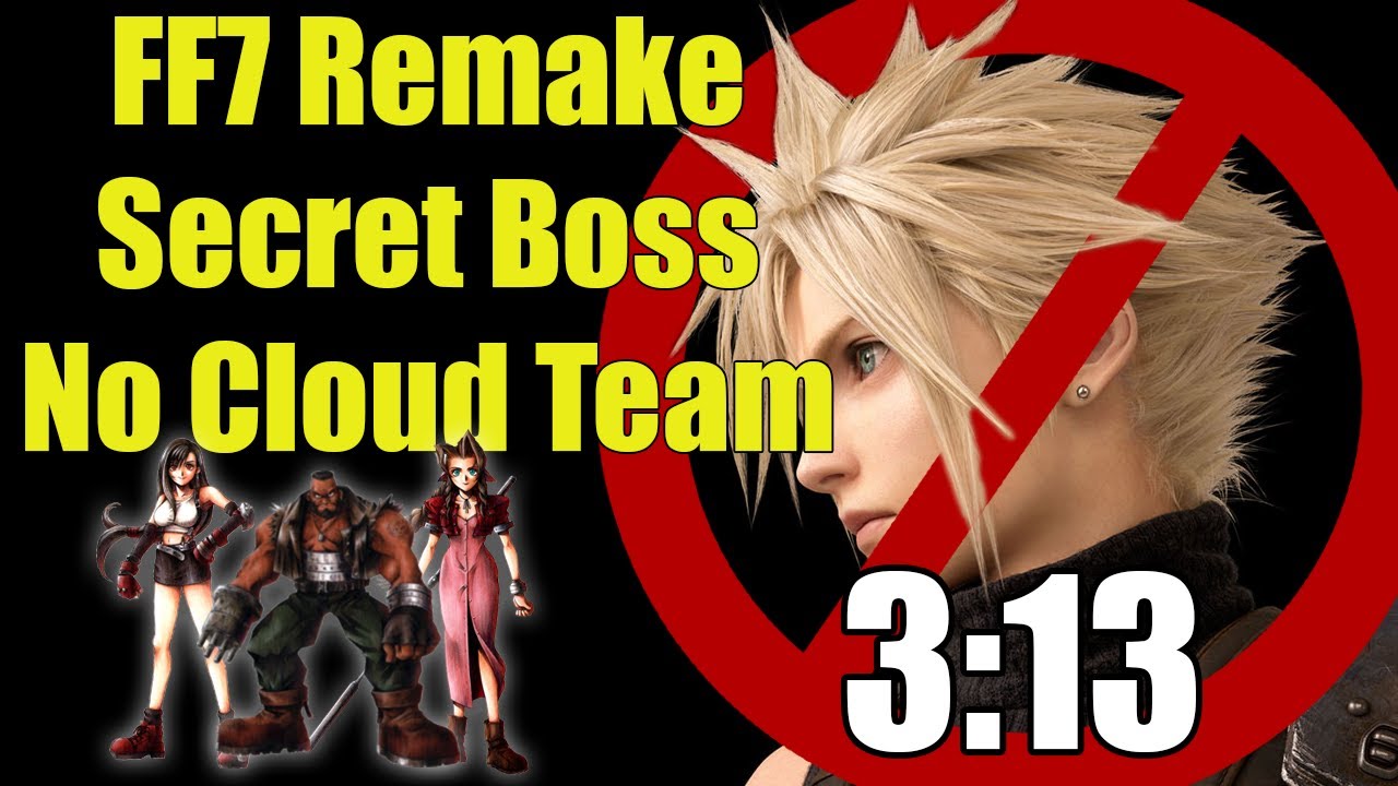 Final Fantasy 7 Remake "Top Secrets" Hard Mode Boss Rush (3:13) - YouTube