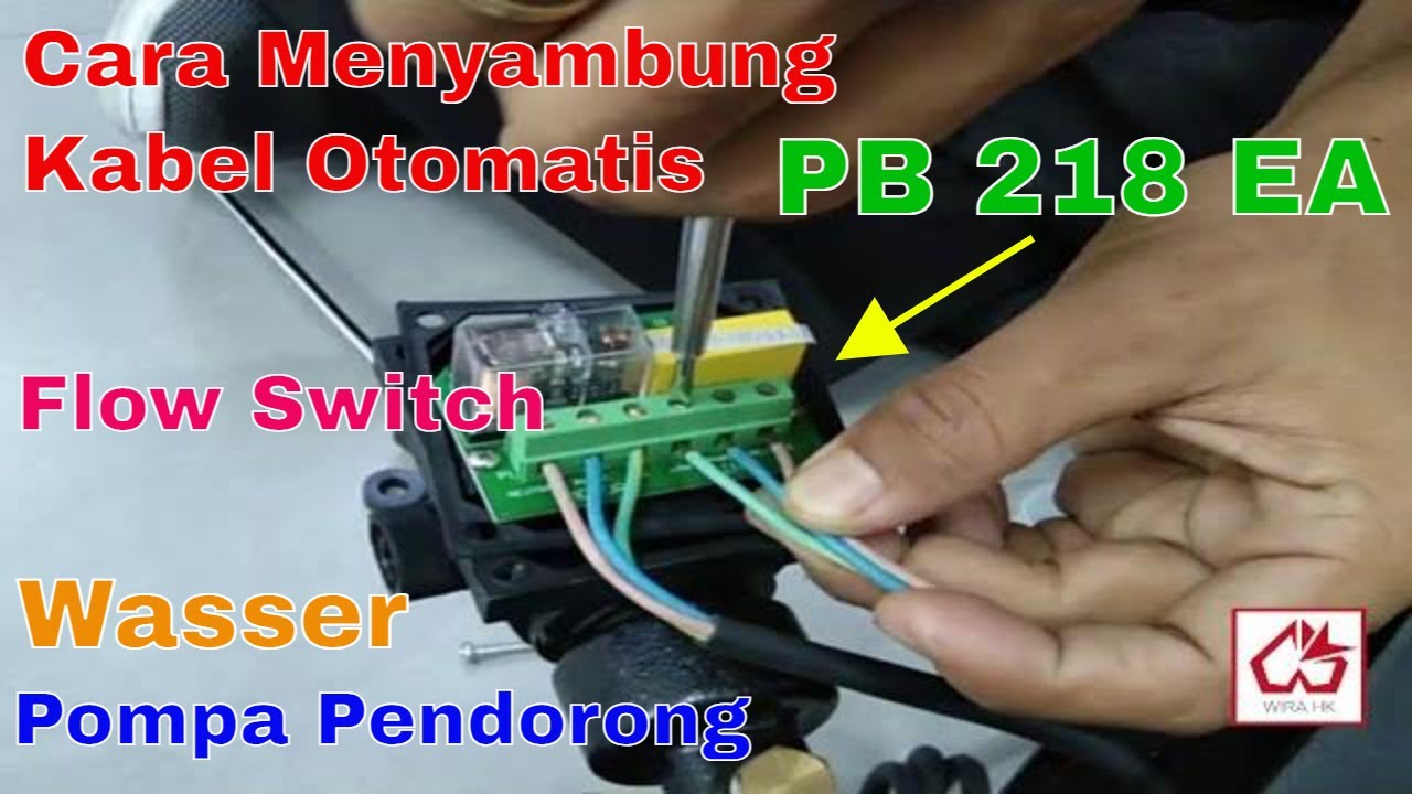 Cara Menyambung Kabel Power ke Otomatis (Flow Switch) Pompa Pendorong ...