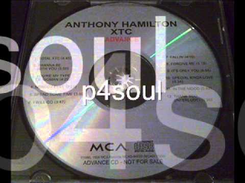 ANTHONY HAMILTON - TOTAL XTC - YouTube