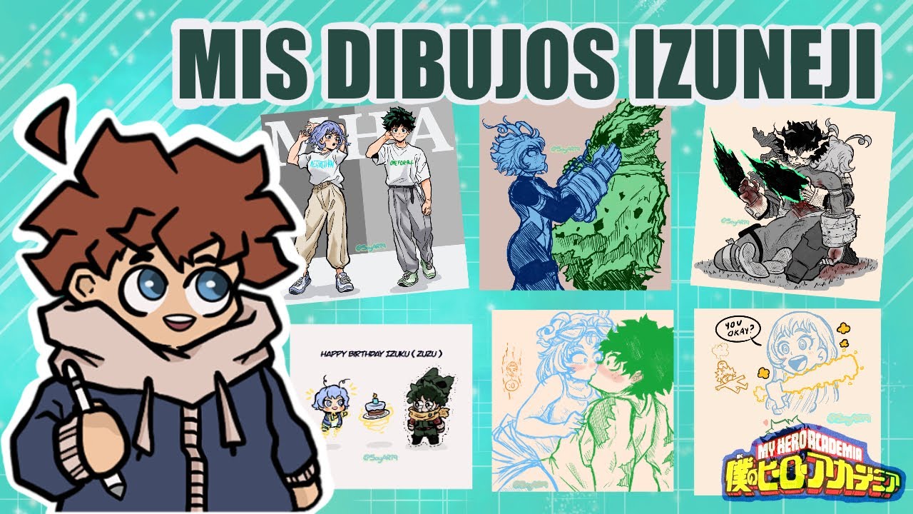 MIS DIBUJOS IZUNEJI 💚💙 || Parte 1 || [SayAnime] - YouTube