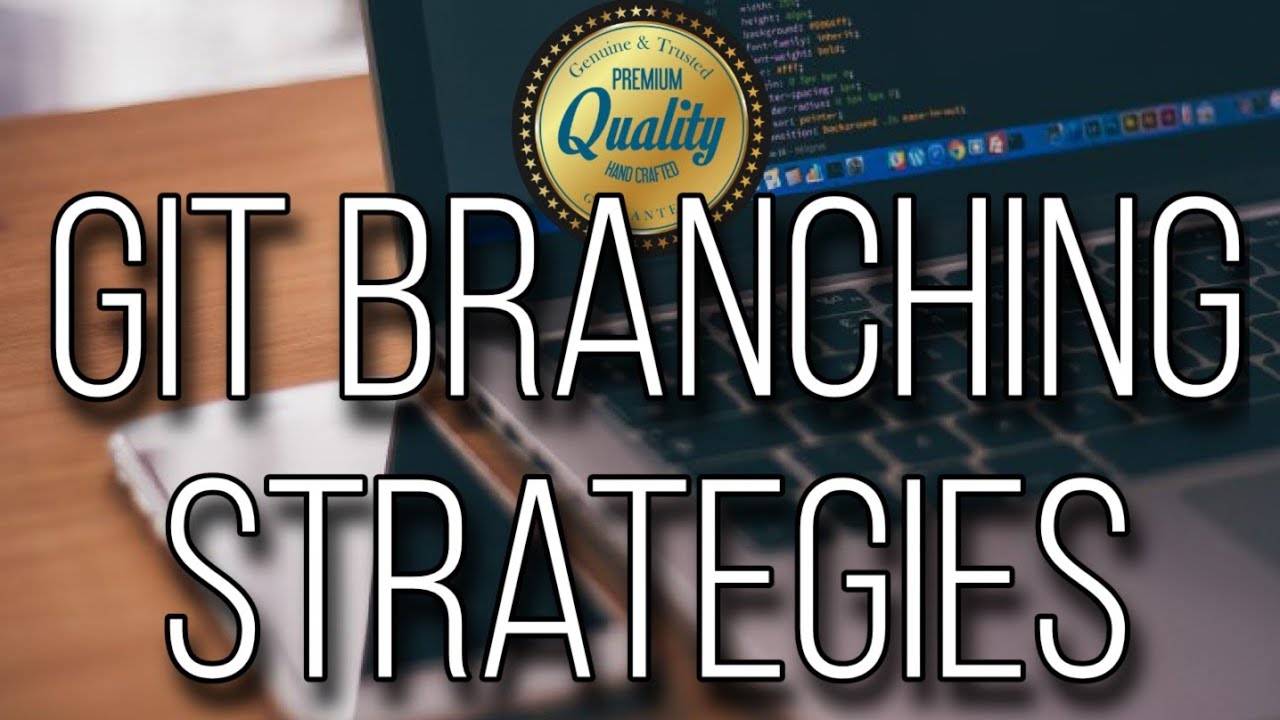 Branching Strategies in Version Control System (Git, Mercurial, etc.) - YouTube