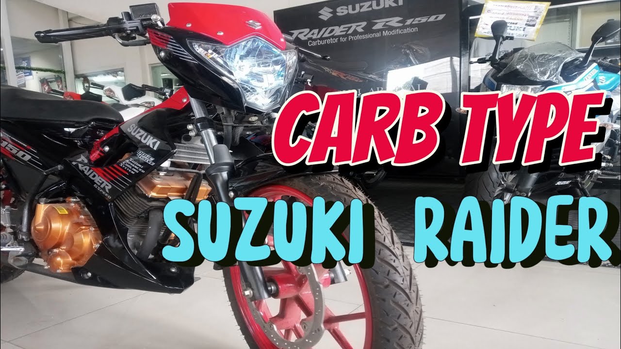 CARB TYPE HANAP MO? SUZUKI RAIDER 150 | SPECS AND SRP - YouTube