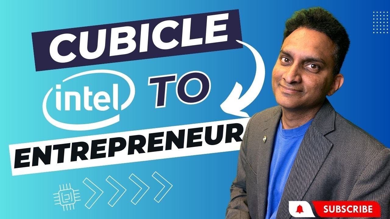 Building a Business from Scratch: Journey from Intel to ...