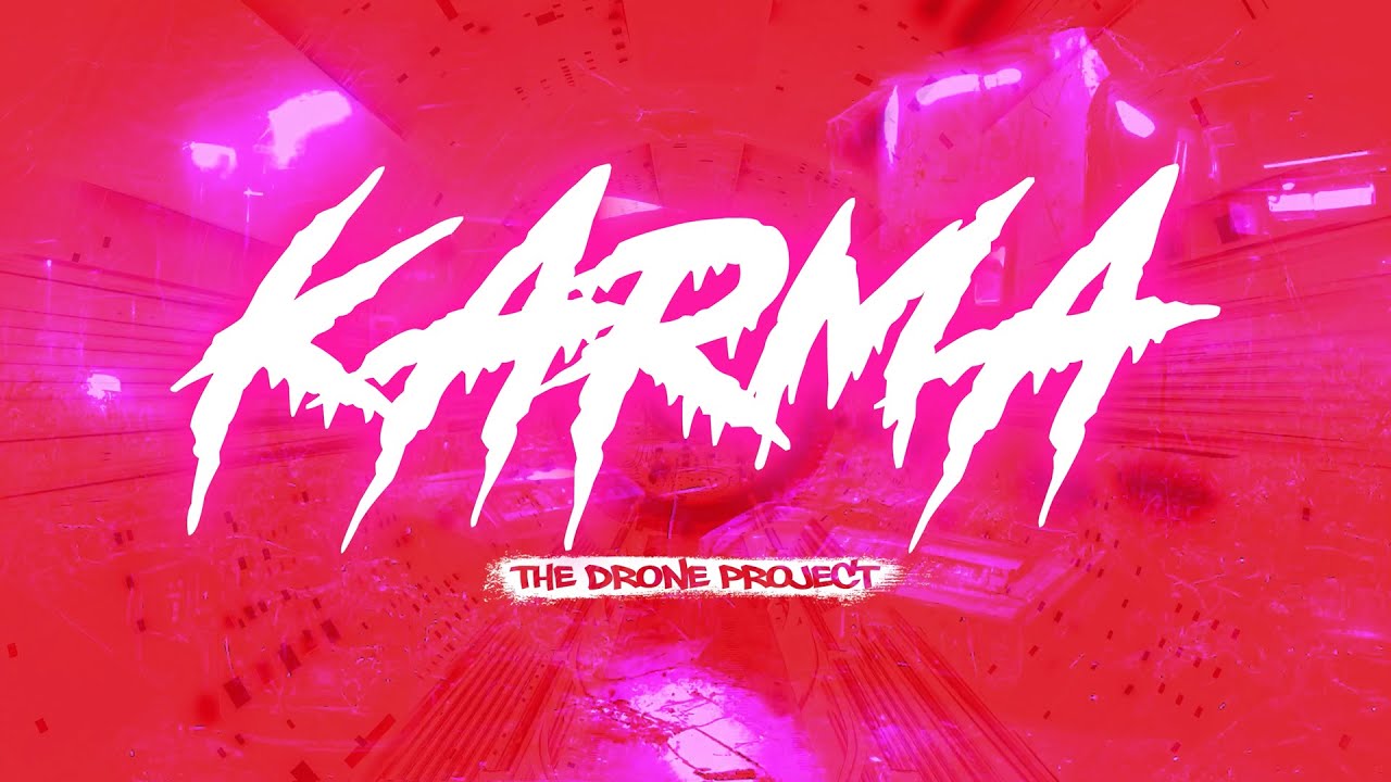 The Drone Project | KARMA - YouTube