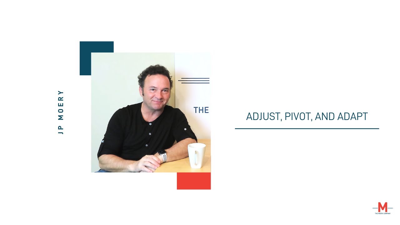 Adjust, Pivot, and Adapt - YouTube