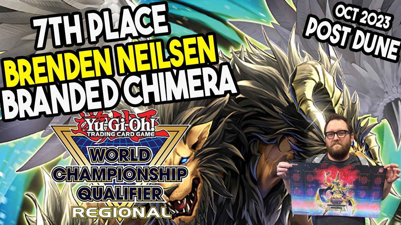 Yu-Gi-Oh! Regional 7th Place : Branded Chimera Deck Profile [ft ...