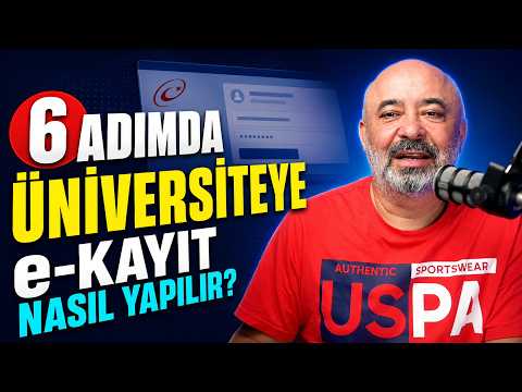 6 ADIMDA ÜNİVERSİTEYE e KAYIT NASIL YAPILIR?