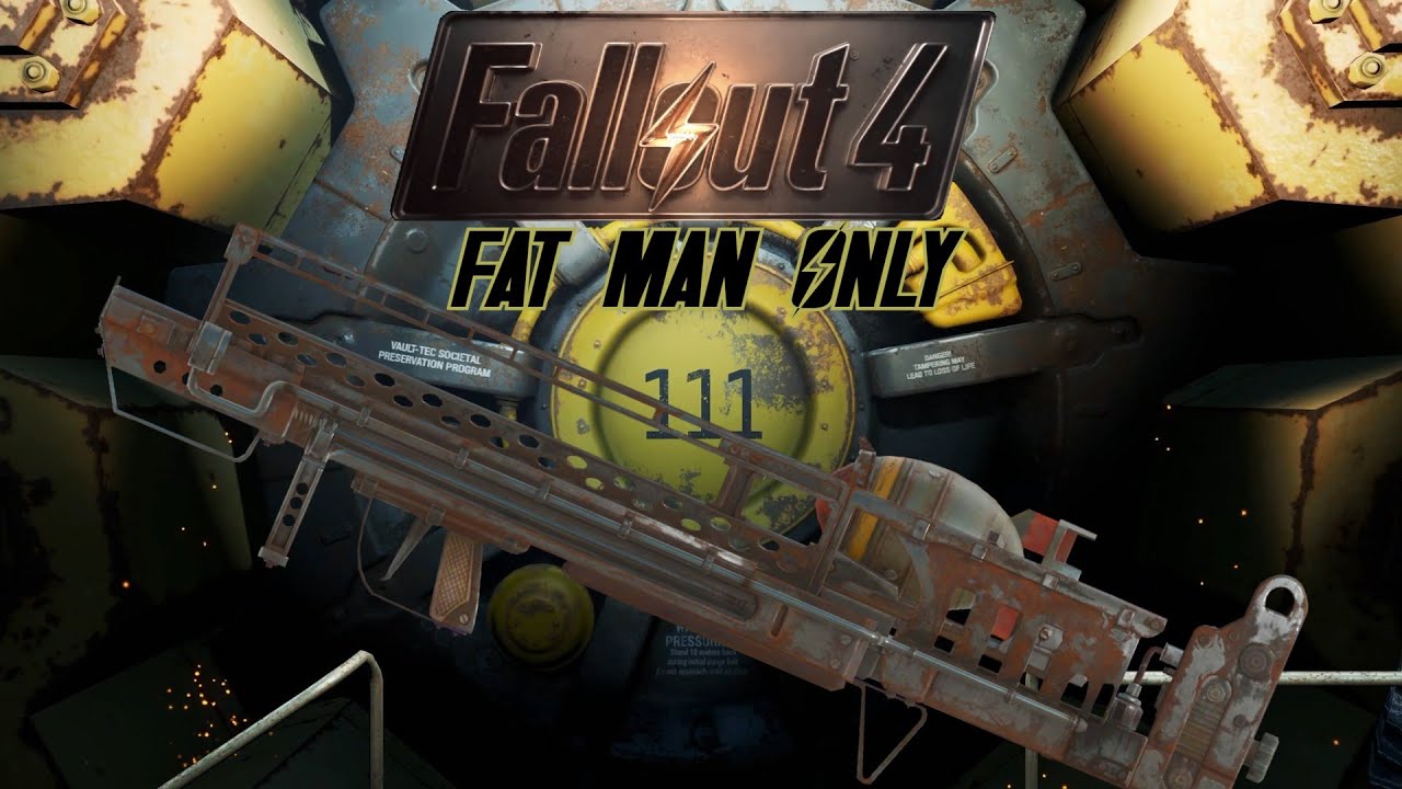 Fallout 4 - Fat Man Only Run - Viewers Choice Streamlabs Loyalty Store ...
