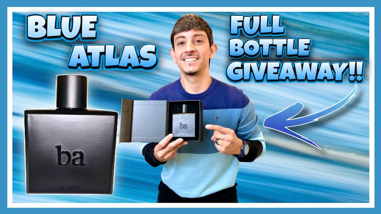 Blu Atlas | Atlantis EDP Fragrance | FULL BOTTLE GIVEAWAY | (Best Mens ...