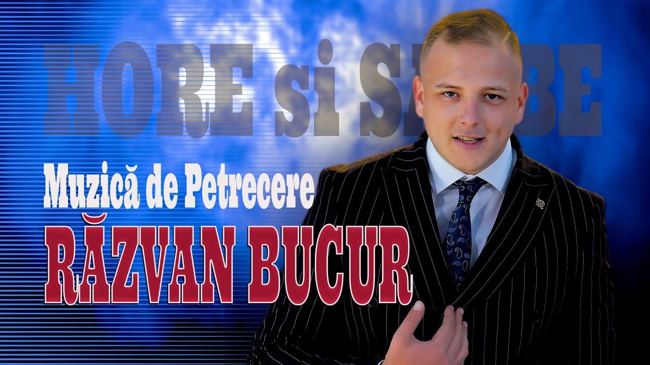 RAZVAN BUCUR . Muzica de Petrecere [1] | COLAJ | 𝓛𝒾𝓋𝑒 - YouTube