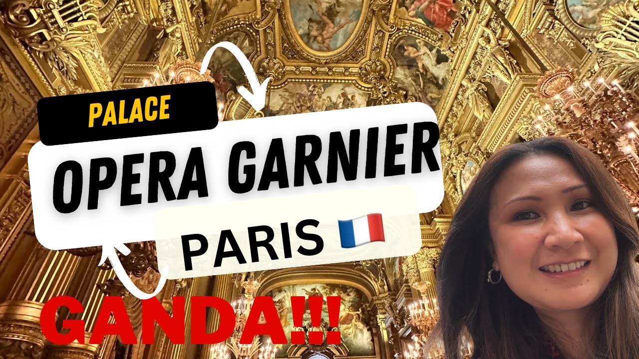 Pinoy Traveller in Paris, France - Palais Garnier or Opera Garnier ...