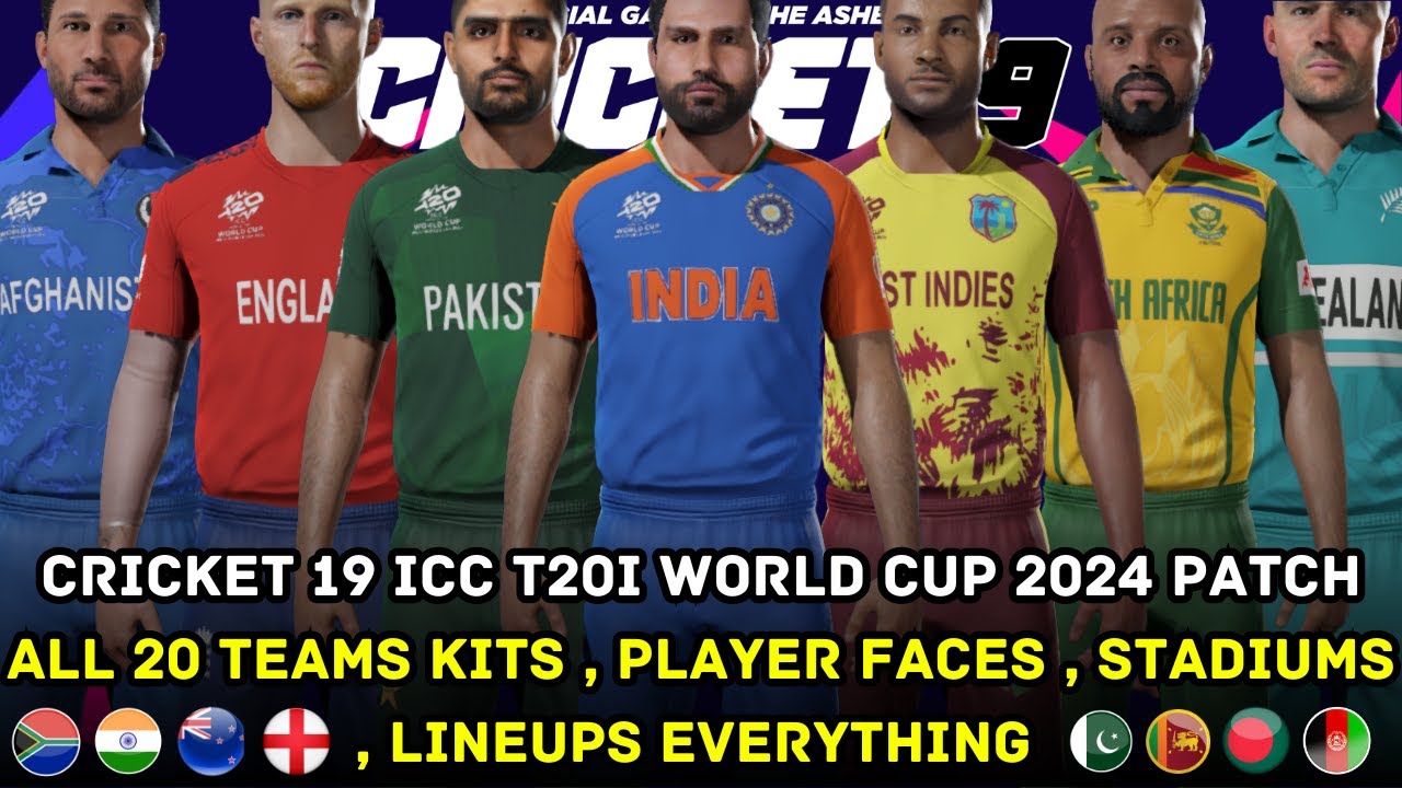 Cricket 19 | Latest T20 World Cup 2024 Patch | Squads,Stadiums,Kits ...