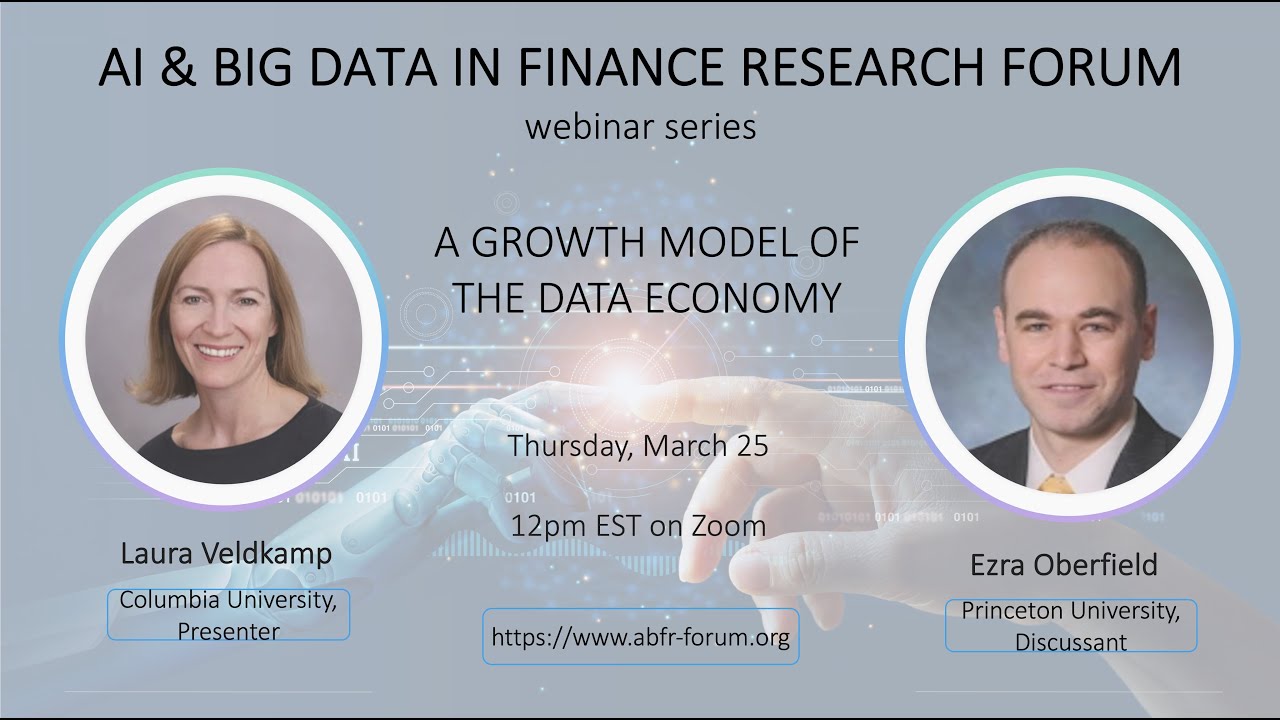 ABFR Webinar with Laura Veldkamp and Ezra Oberfield - YouTube