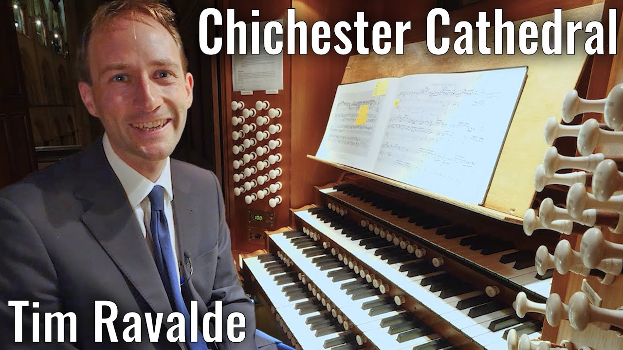 🎵 An Organ Recital from Chichester Cathedral (UK) // Tim Ravalde - YouTube