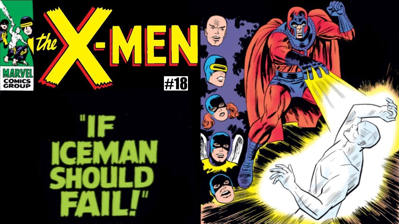 "If Iceman Should Fail!" | X-Men #18 - YouTube
