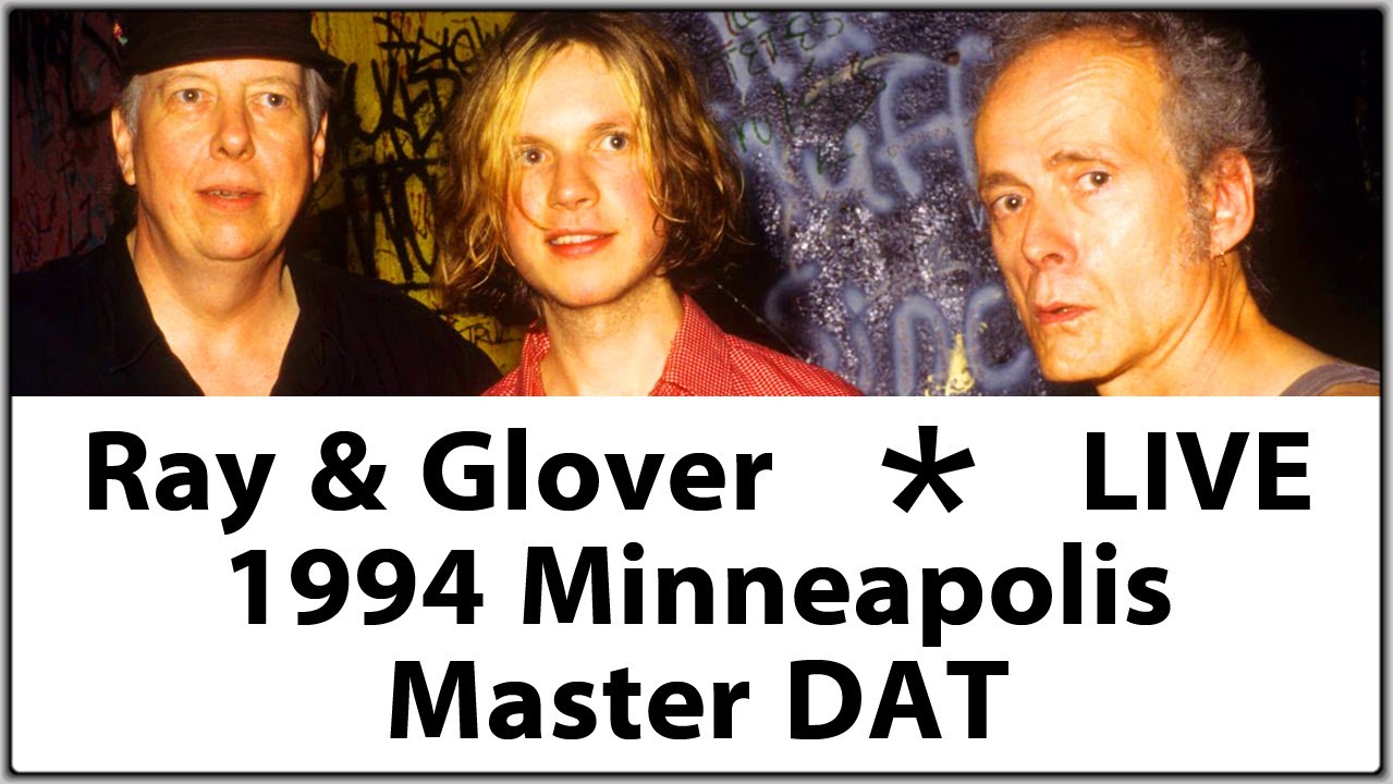 Dave Ray & Tony Glover Live 1994 Minneapolis Concert Performance ...