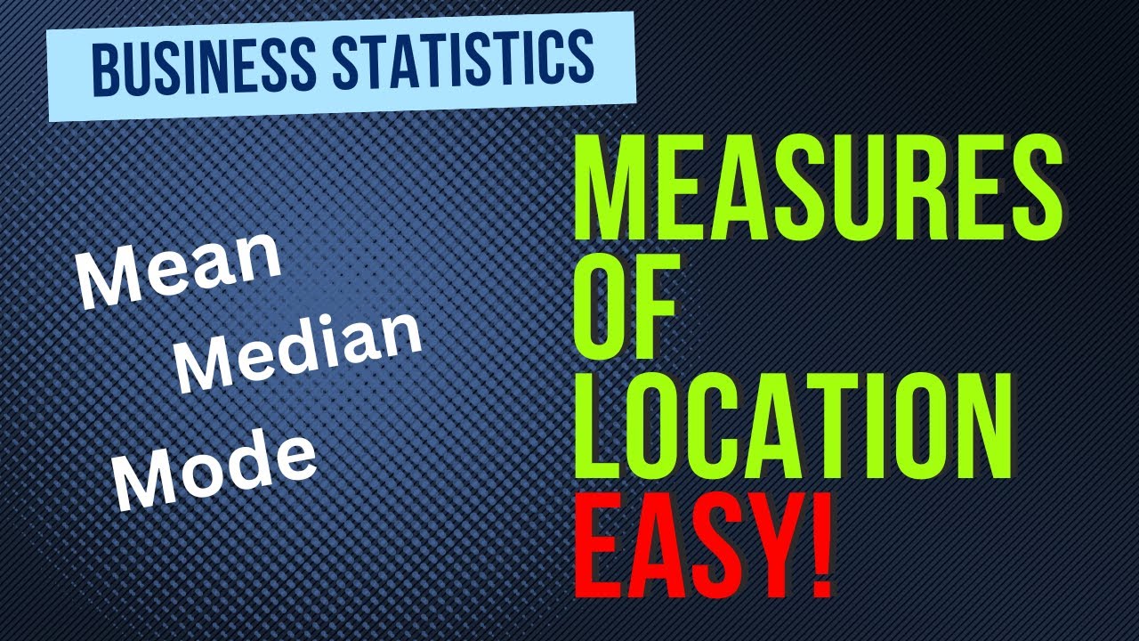 Easy Mastering the Middle: Exploring Measures of Central Tendency ...