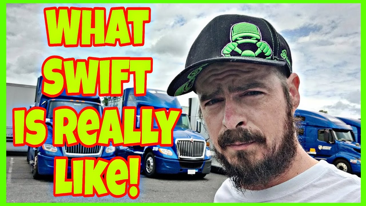 The truth about Swift Transportation! 3 month review! - YouTube
