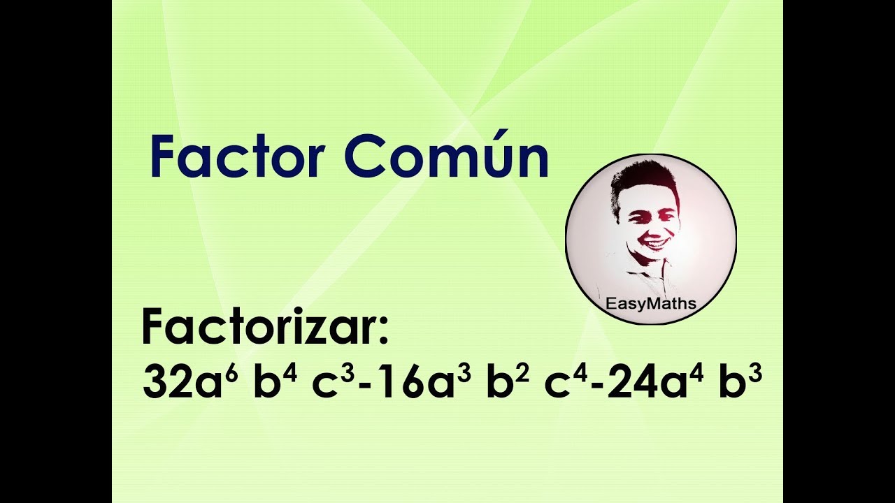Cómo factorizar expresiones algebraicas: Factor Común | EasyMaths ...
