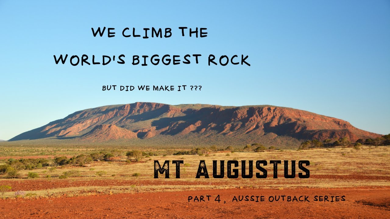 We climb the worlds biggest rock in the Western Australian outback at ...