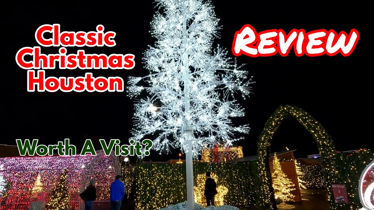 Review of Classic Christmas (Houston) | Worth The Price? - YouTube