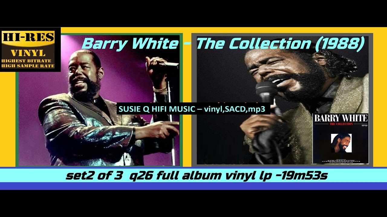 Barry White - The Collection 1988 -set2 of 3 q26 full album vinyl lp ...