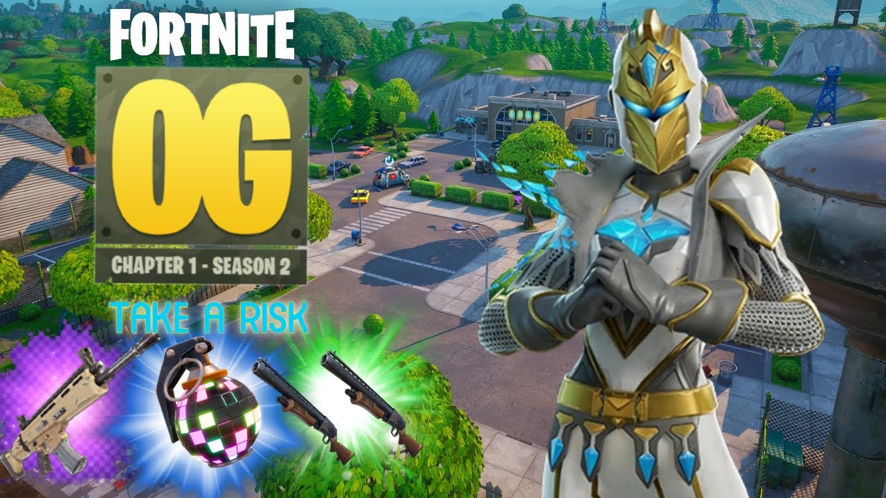 Fortnite OG Chapter 1 Season 2: Take Risks. - YouTube